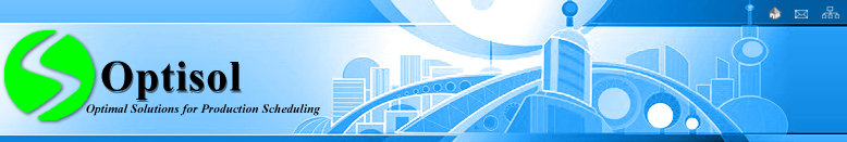 Optisol::::: Optimal Solutions for Production Scheduling